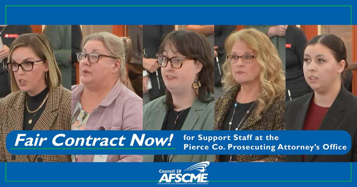 Public Safety is a Fair Union Contract at the Pierce Co. Prosecutor’s ...