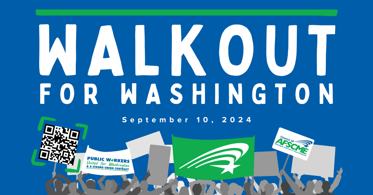 Walkout for Washington - Virtual Options | AFSCME Council 28 (WFSE)
